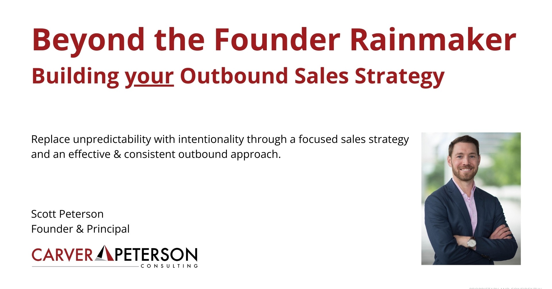 Beyond the Founder Rainmaker - Building your Outbound Sales Strategy by Scott Peterson on Maven